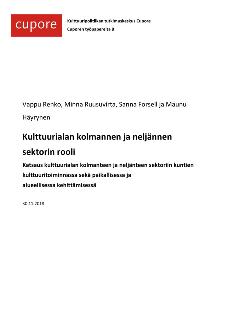 Kulttuurialan kolmannen ja neljännen sektorin rooli - Cupore